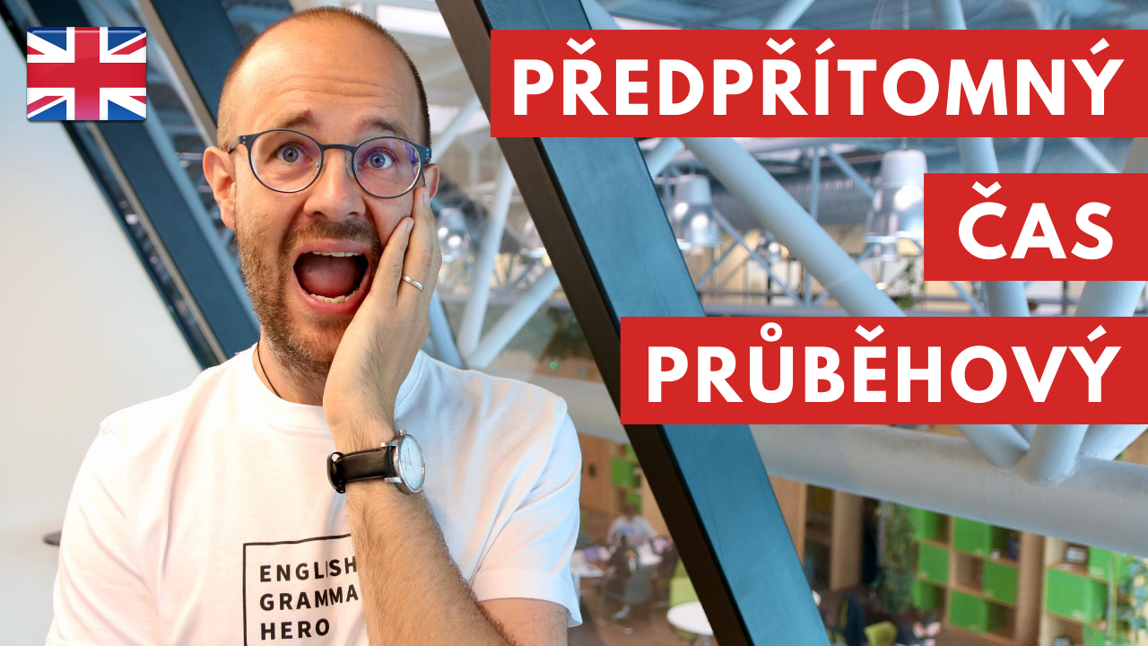 Předpřítomný čas průběhový: Je nejlehčí z anglických časů? | Stream